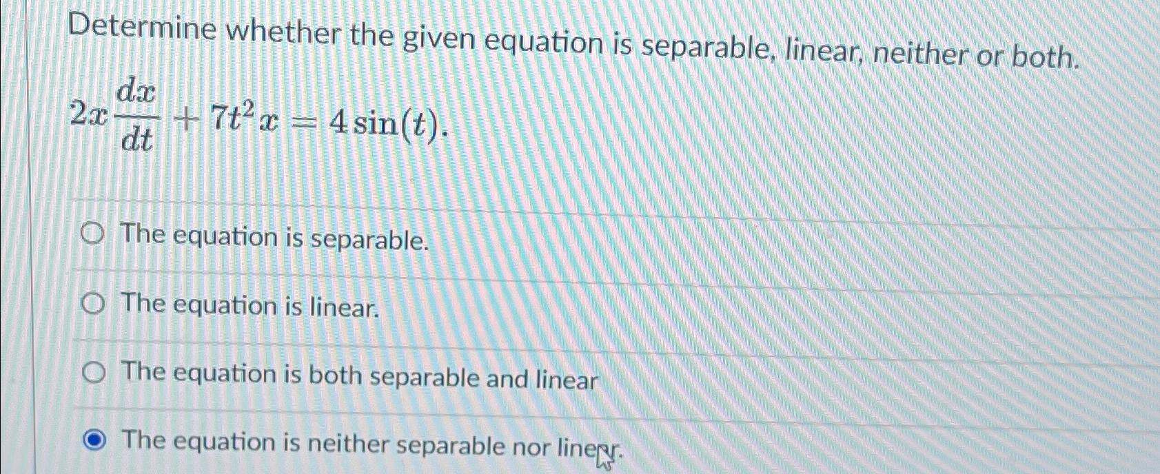 Solved Determine whether the given equation is separable, | Chegg.com
