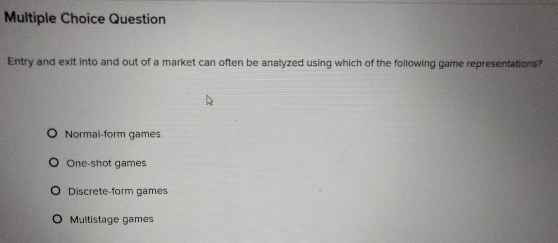 Solved Multiple Choice QuestionEntry and exit into and out | Chegg.com