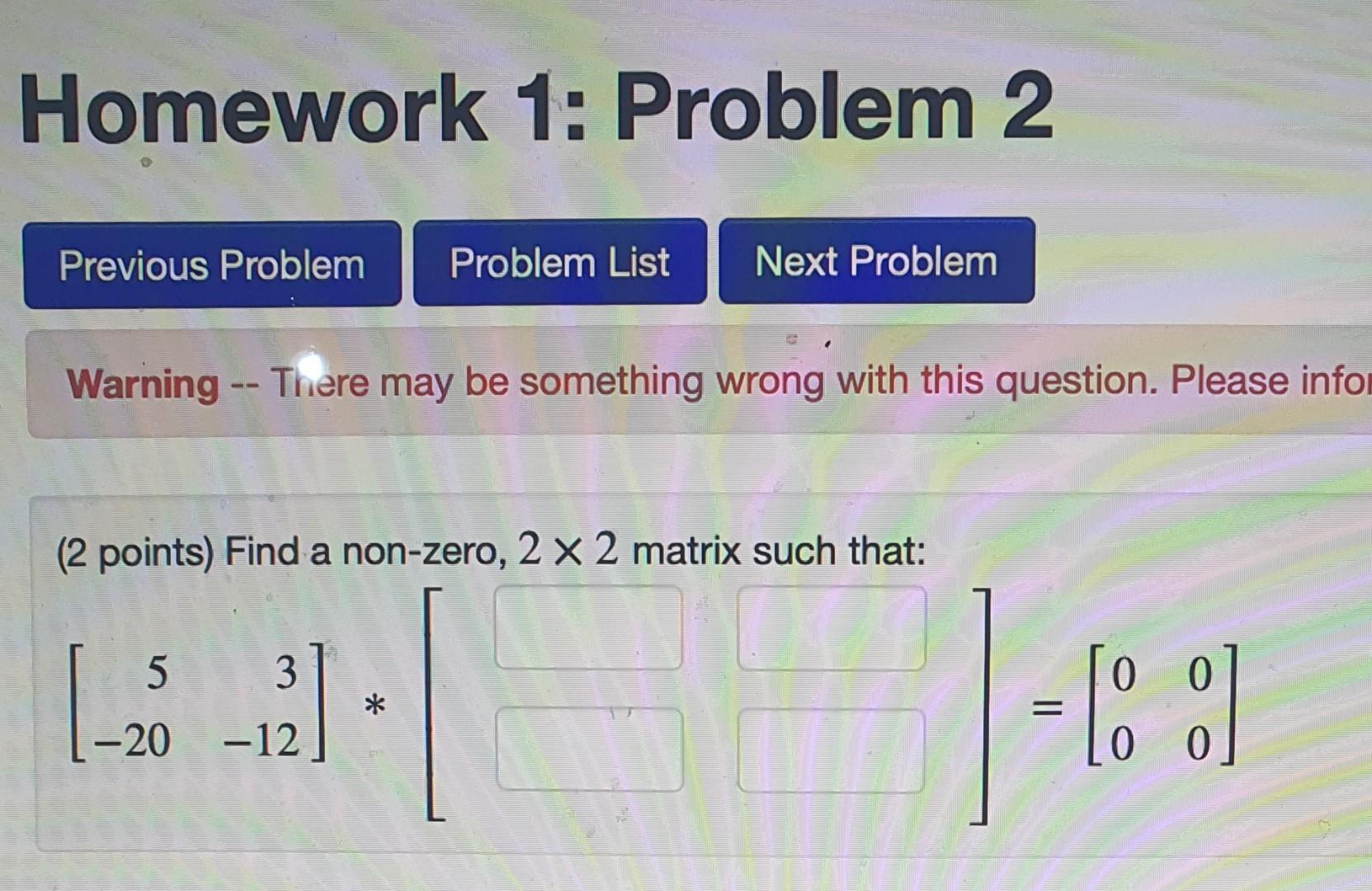 Solved Homework 1: Problem 2 Previous Problem Problem List | Chegg.com
