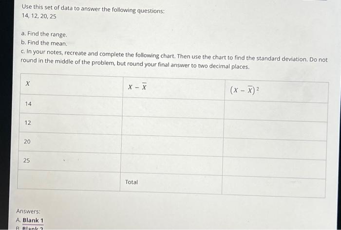 Solved Use this set of data to answer the following | Chegg.com