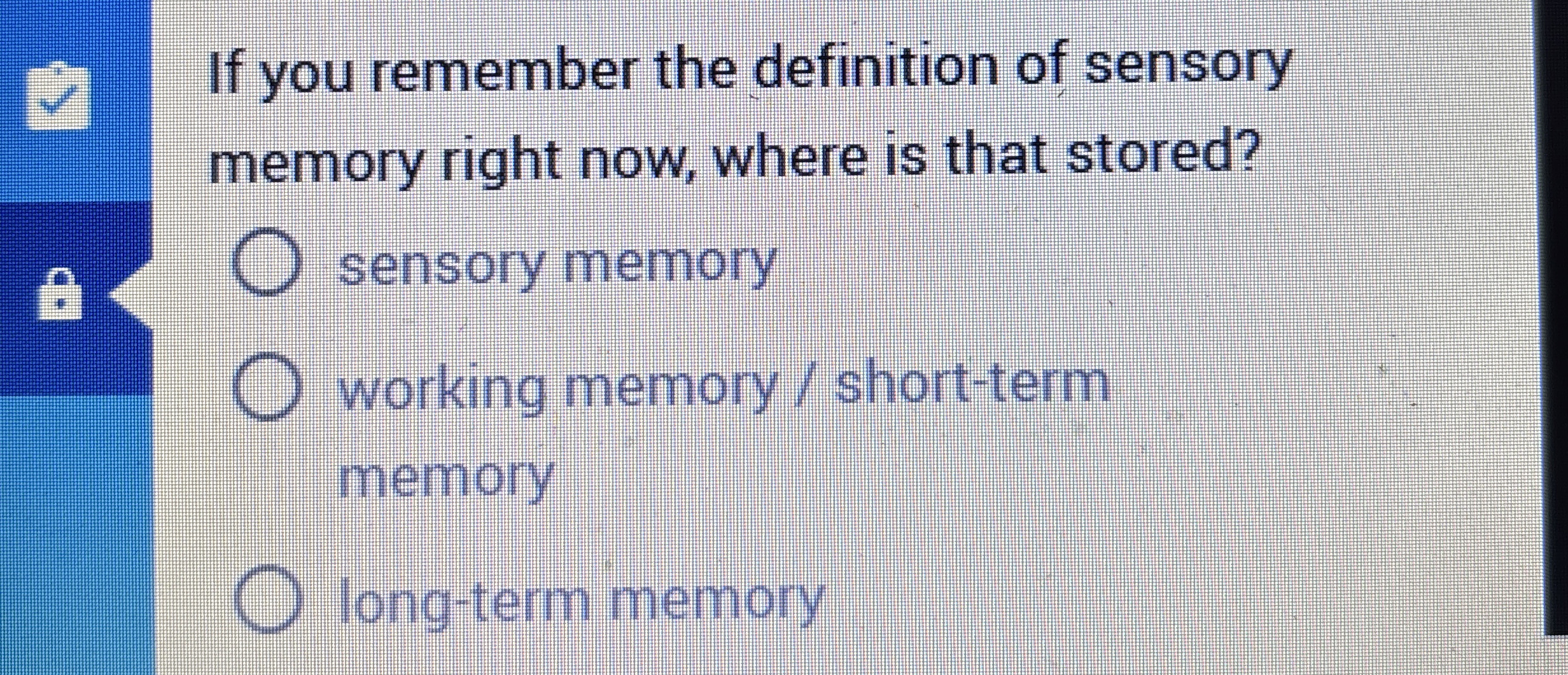 Solved When we are encoding memories...we want to repeat | Chegg.com