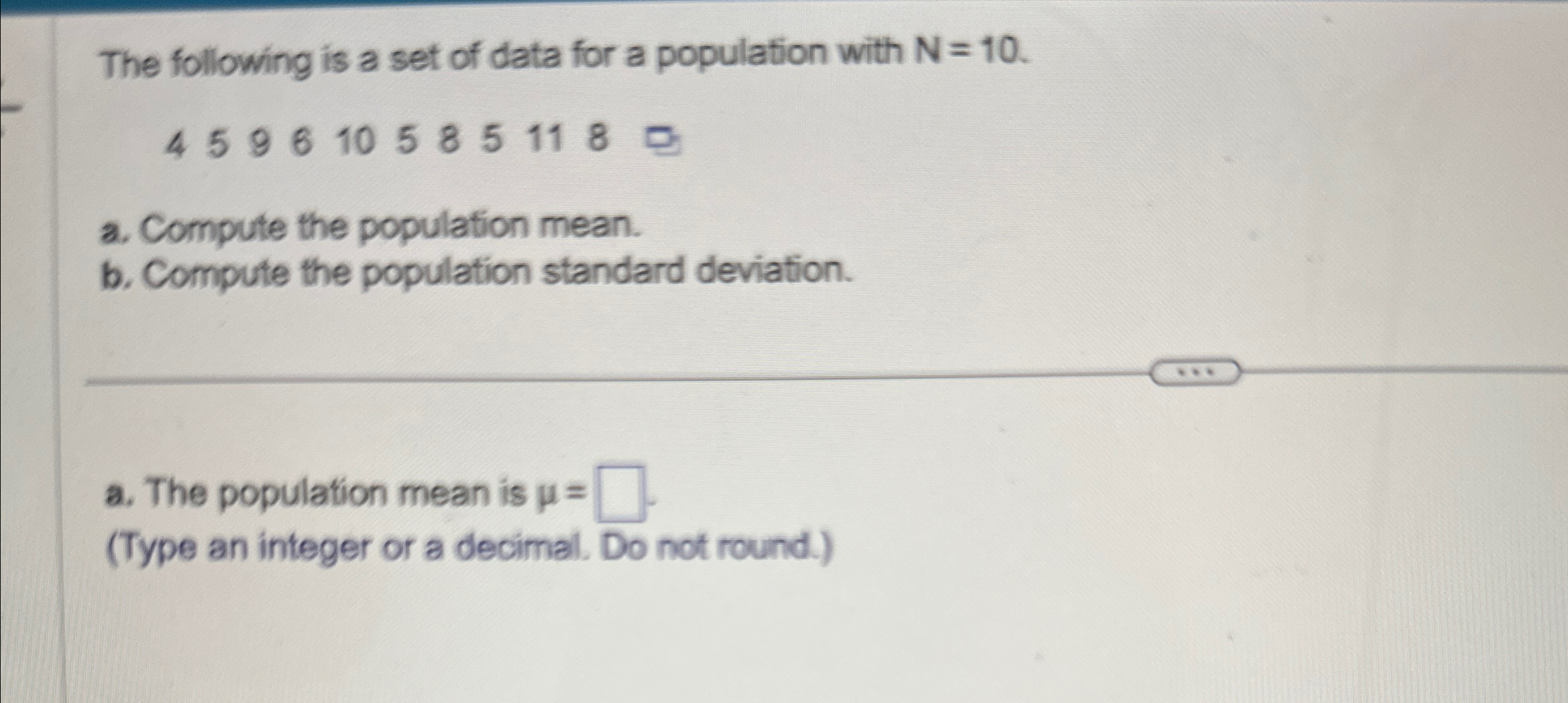 Solved The following is a set of data for a population with | Chegg.com Solved The following is a set of data for a population with | Chegg.com