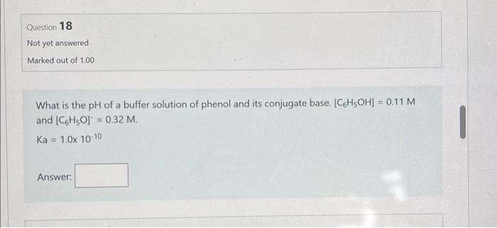 Solved Question 18 Not yet answered Marked out of 1.00 What | Chegg.com Solved Question 18 Not yet answered Marked out of 1.00 What | Chegg.com