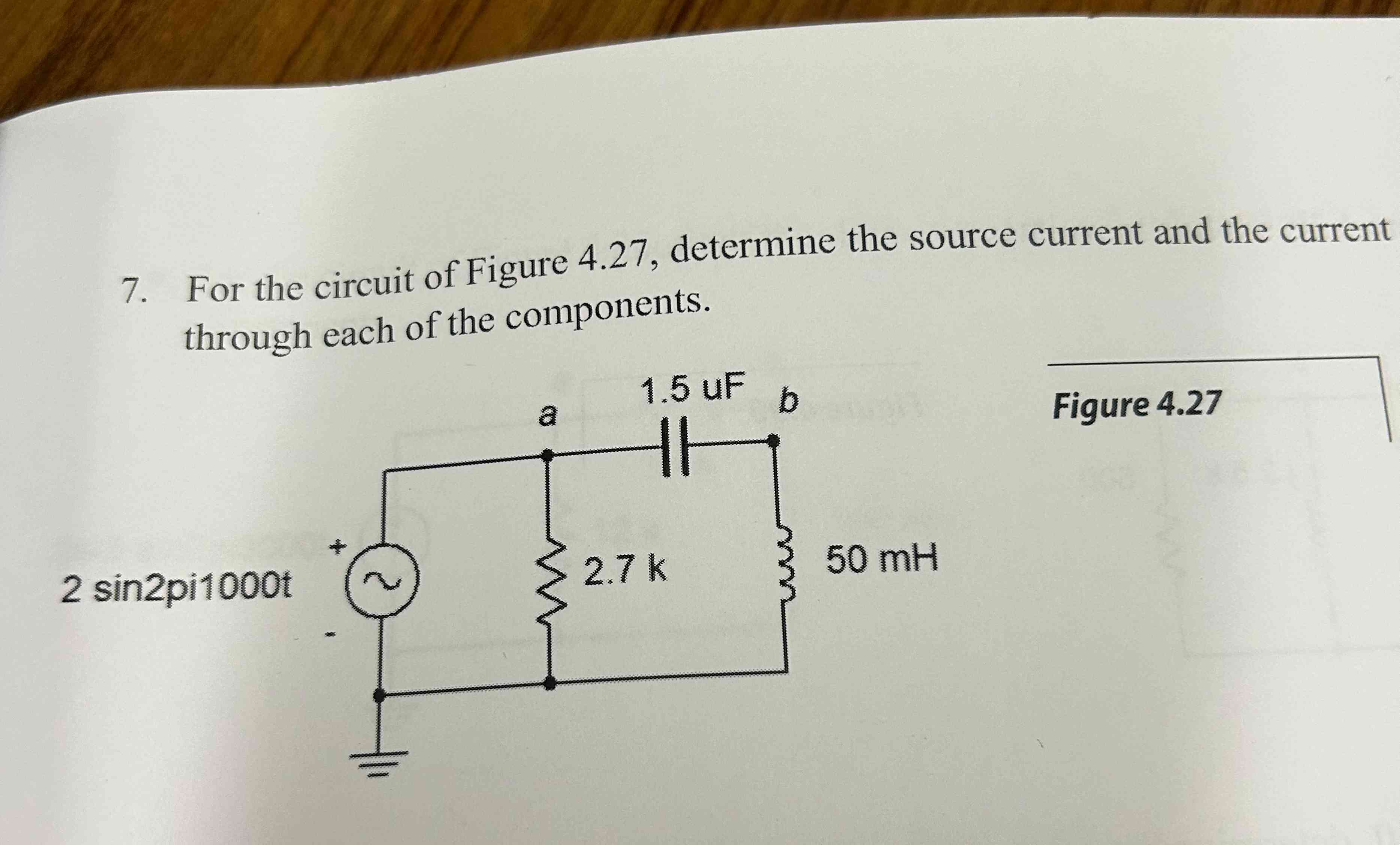 Solved Figure 4.27 7. ﻿ For the circuit of Figure 4.27 | Chegg.com