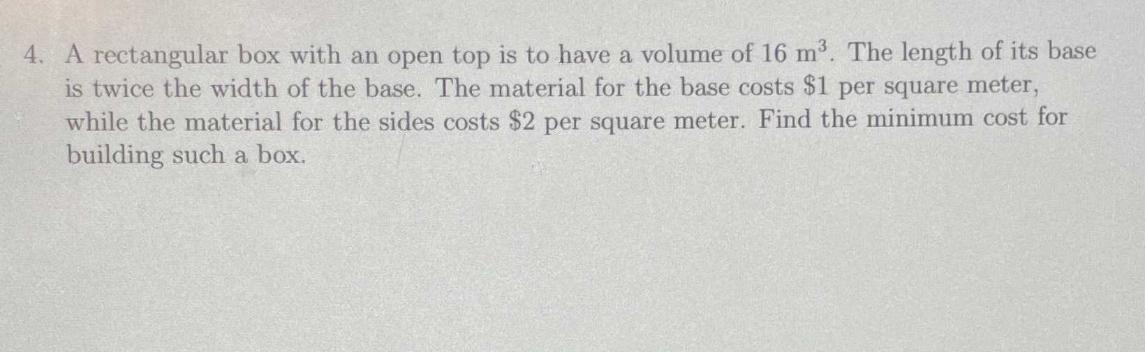 Solved A rectangular box with an open top is to have a | Chegg.com