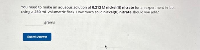 Solved You need to make an aqueous solution of 0.212M | Chegg.com