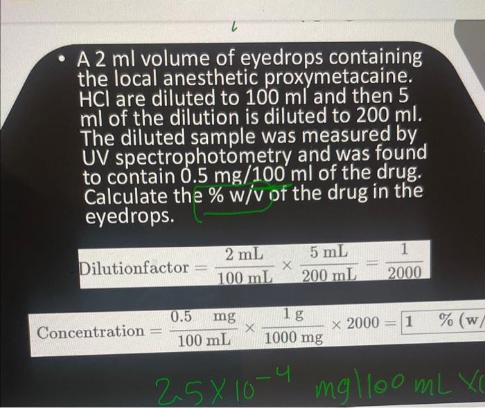 Solved - A 2ml volume of eyedrops containing the local | Chegg.com