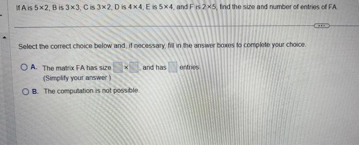 Solved If A is 5×2,B is 3×3,C is 3×2,D is 4×4,E is 5×4, and | Chegg.com