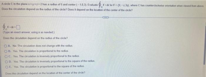 Solved A circle C in the plane x+y+z=2 has a radiss of 5 and | Chegg.com