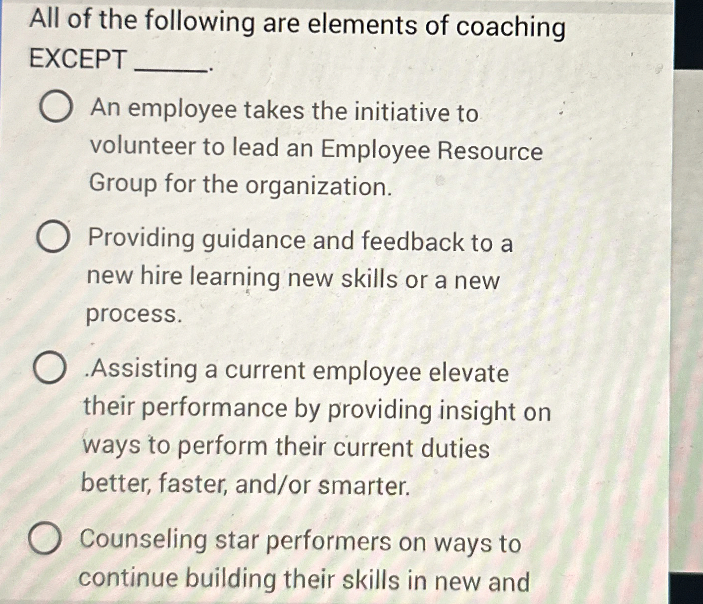Solved All of the following are elements of coachingEXCEPT | Chegg.com