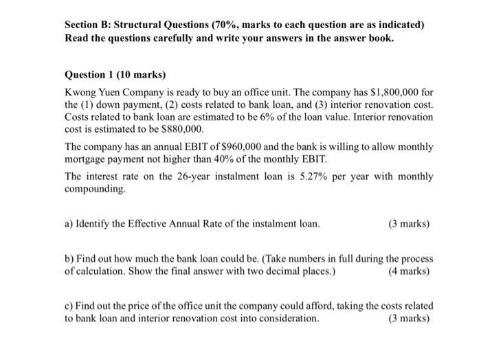 Solved Section B: Structural Questions (70%, marks to each | Chegg.com