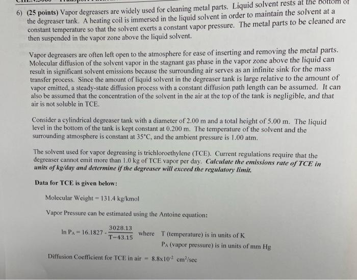 Solved ottom of 6) (25 points) Vapor degreasers are widely | Chegg.com