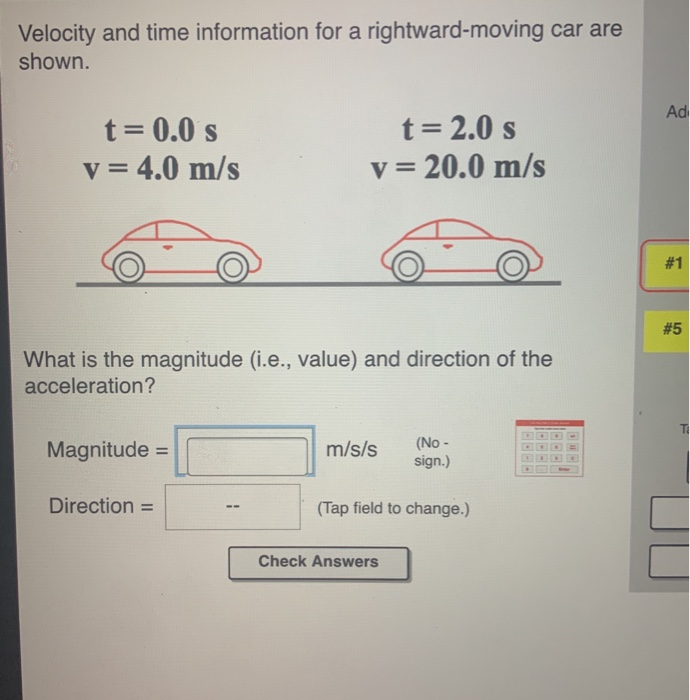 Solved Velocity and time information for a rightward-moving | Chegg.com