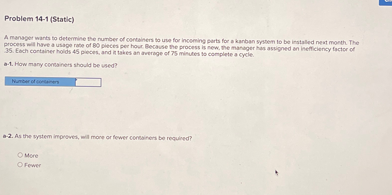 Solved Problem 14-1 (Static)A manager wants to determine the | Chegg.com