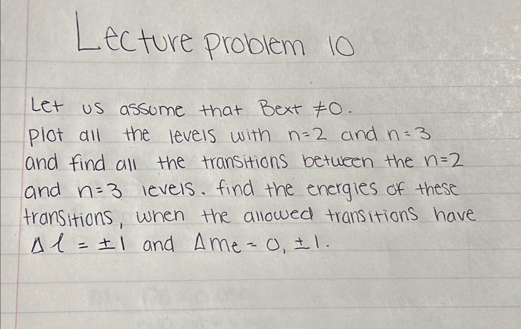 Solved ecture problem 10Let us assume that Bext ≠0. ﻿plot | Chegg.com