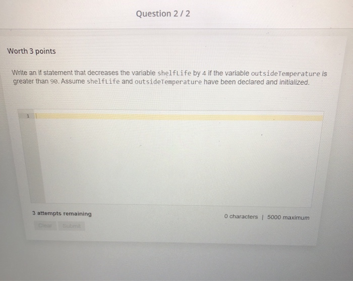 Solved C Write An If Statement That Decreases The Variable Chegg