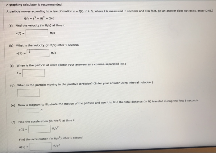 Solved A graphing calculator is recommended. A particle | Chegg.com