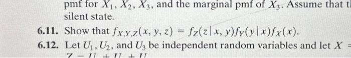 Solved pmf for X1,X2,X3, and the marginal pmf of X3. Assume | Chegg.com