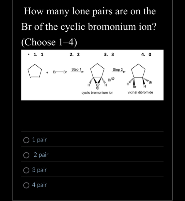 Solved How many lone pairs are on the Br of the cyclic | Chegg.com
