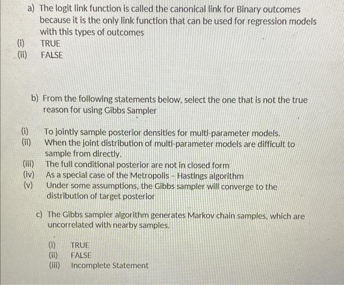 Solved a) The logit link function is called the canonical | Chegg.com