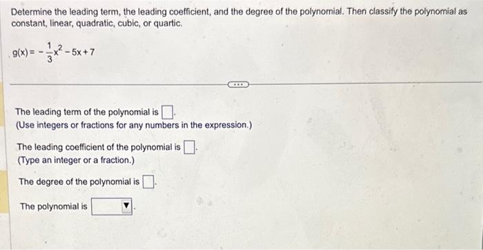 Solved Determine the leading term, the leading coefficient, | Chegg.com