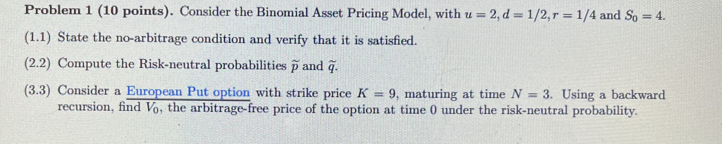 Solved Consider The Binomial Asset Pricing Model With 0105