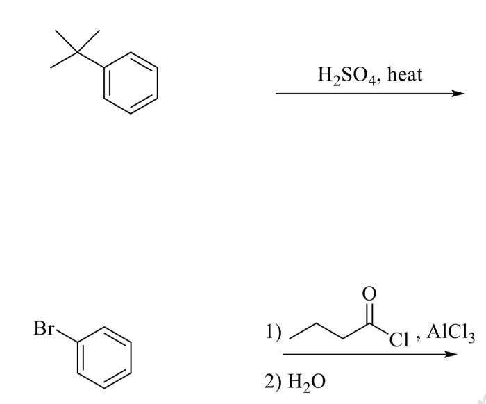 Solved H2SO4, heat no Br 1) Cl; AIC13 2) H2O | Chegg.com