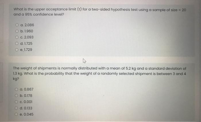 Solved What is the upper acceptance limit (t) for a | Chegg.com
