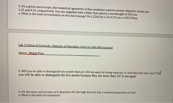 Solved 5. On a given microscope, the numerical apertures of | Chegg.com
