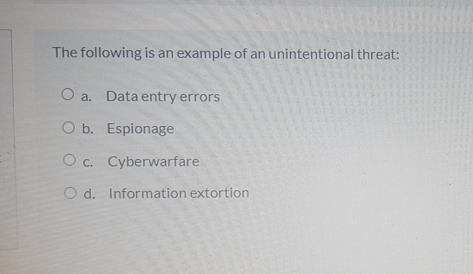Solved The following is an example of an unintentional | Chegg.com