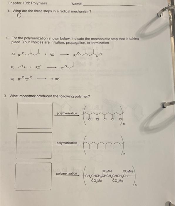 Solved Chapter 10 d: Polymers Name: 1. What are the three | Chegg.com
