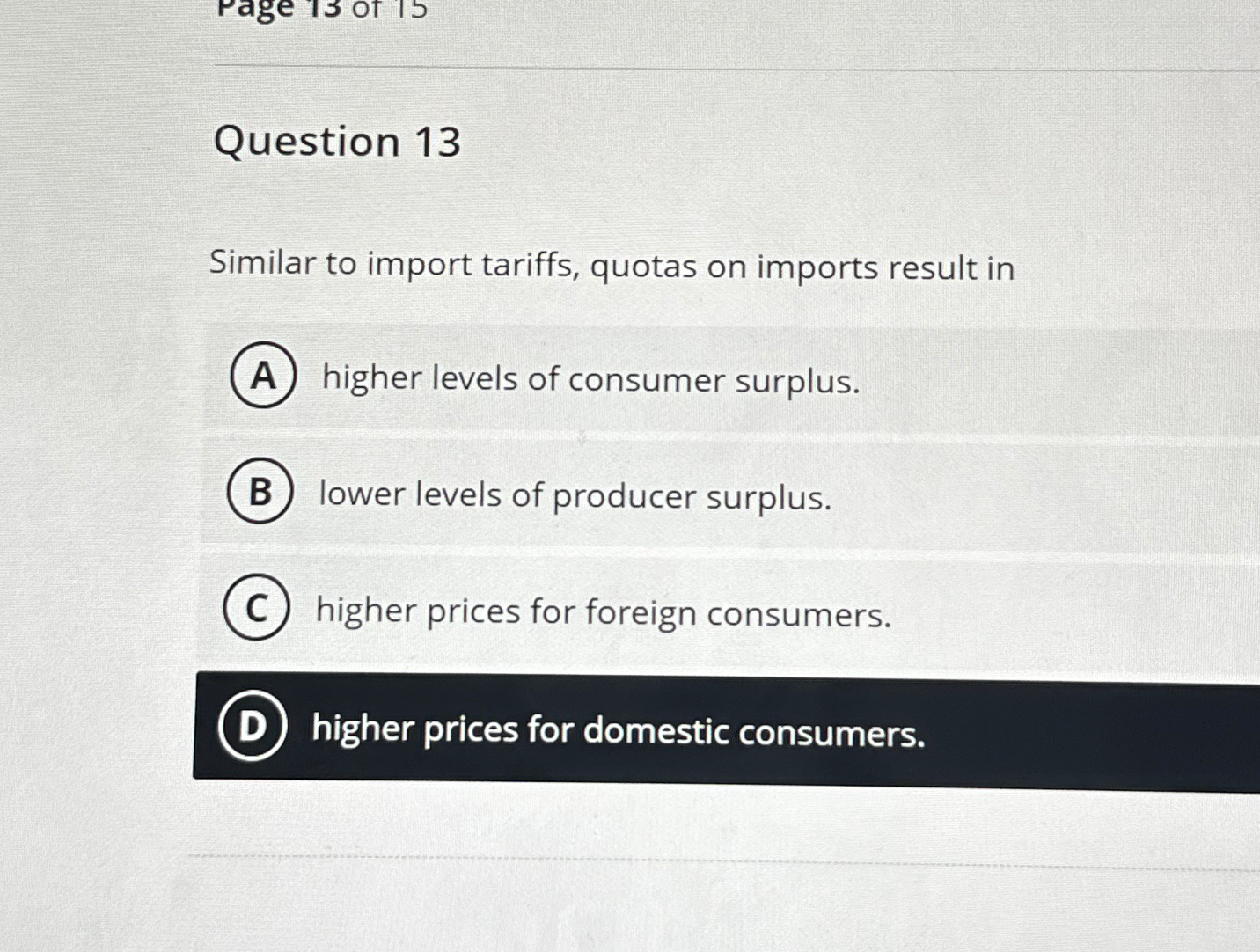Solved Question 13Similar to import tariffs, quotas on | Chegg.com