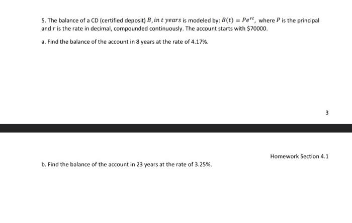 Solved 5. The balance of a CD (certified deposit) B, in t | Chegg.com