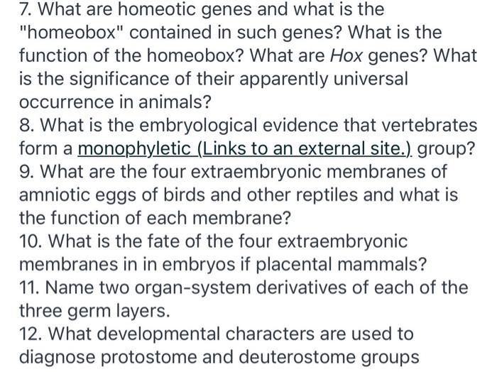 Solved 7. What are homeotic genes and what is the "homeobox" | Chegg.com