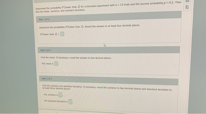 Solved Determine the probability P(Fewer than 2) for a | Chegg.com