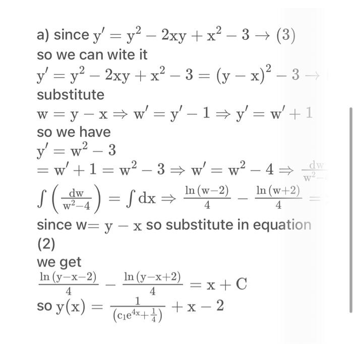 Solved a) since y′=y2−2xy+x2−3→(3) so we can wite it | Chegg.com
