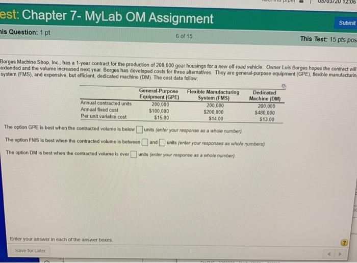 Solved 12:06 est: Chapter 7- MyLab OM Assignment Submit his | Chegg.com