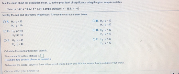 Solved Test the claim about the population mean, at the | Chegg.com