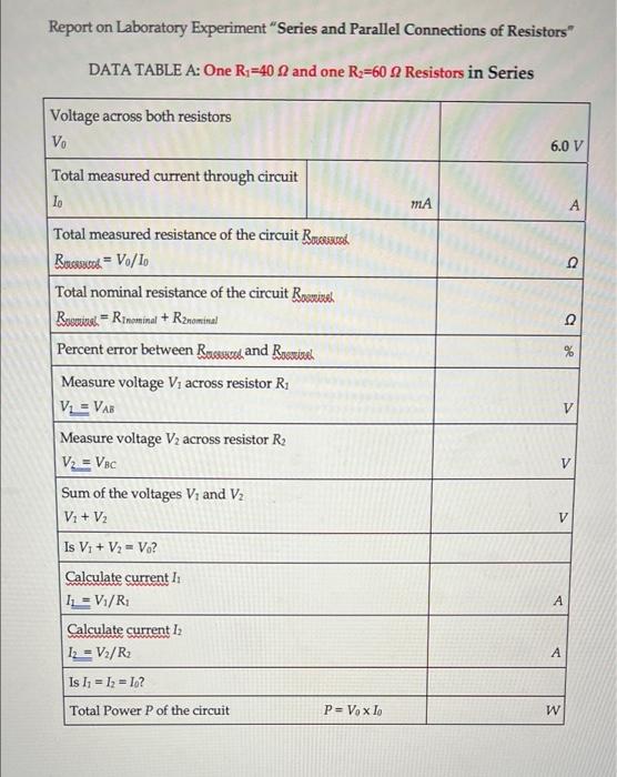 Solved Report on Laboratory Experiment "Series and Parallel | Chegg.com