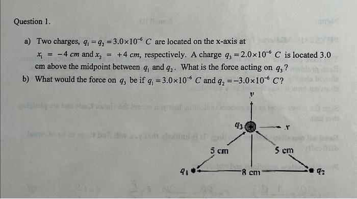 Solved a) Two charges, q1=q2=3.0×10−6C are located on the | Chegg.com