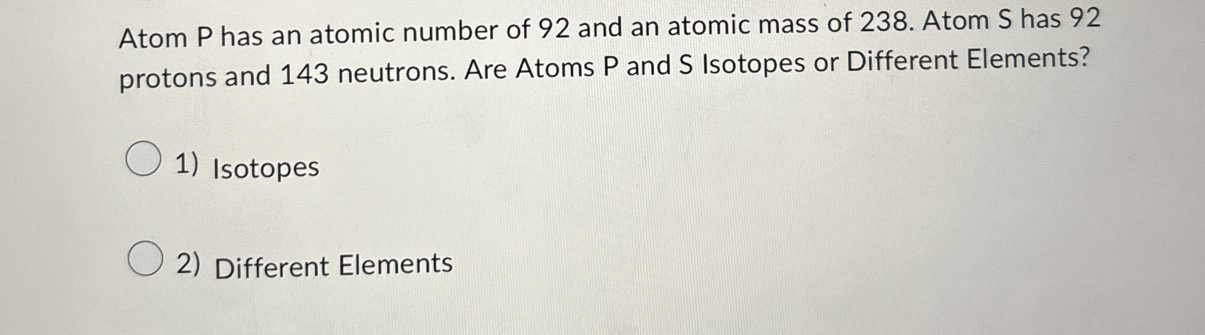 Solved Atom P has an atomic number of 92 ﻿and an atomic mass | Chegg.com