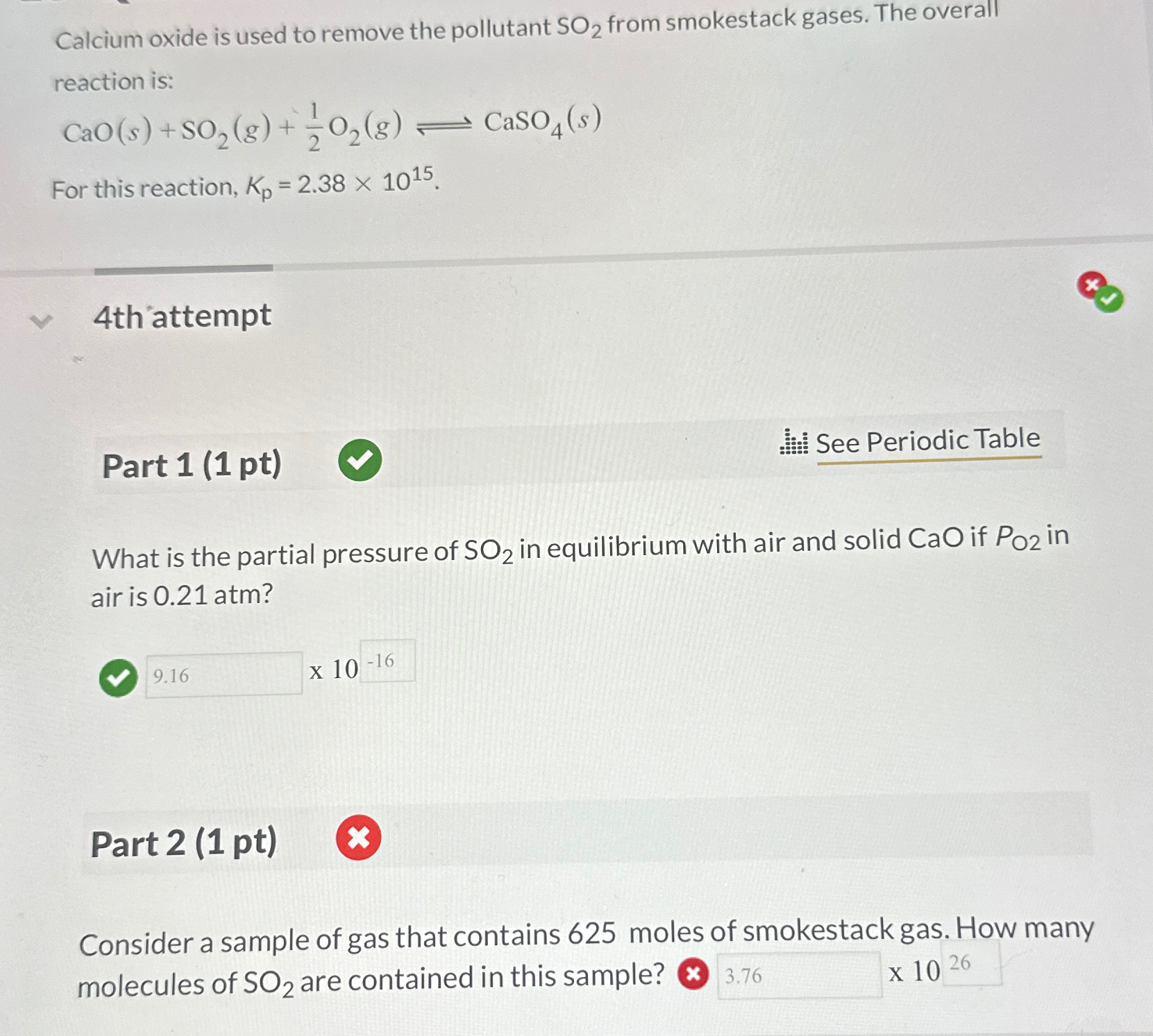 Solved Calcium oxide is used to remove the pollutant SO2 | Chegg.com