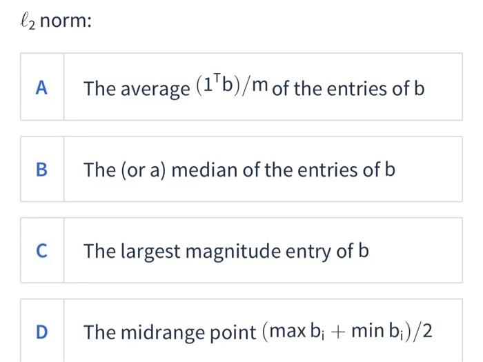 Solved What is the solution of the norm approximation | Chegg.com