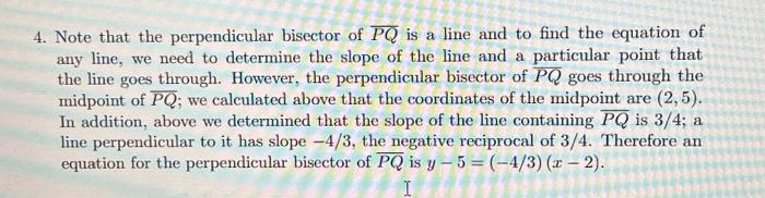 Solved 4. Note that the perpendicular bisector of PQ is a | Chegg.com