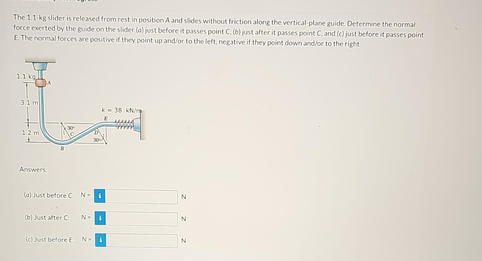 Solved The 1.1-kg slider is released from rest in position A | Chegg.com