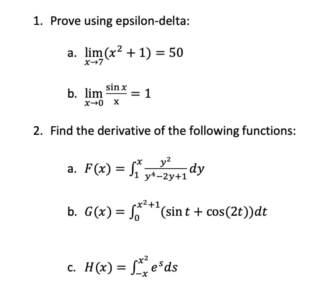 Solved 1. Prove using epsilon-delta: a. lim (x2 + 1) = 50 | Chegg.com