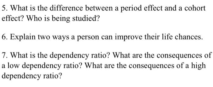 Solved 5. What is the difference between a period effect and | Chegg.com