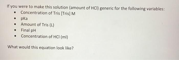 Solved In lab, you are asked to make 500 mL of 0.1M Tris | Chegg.com
