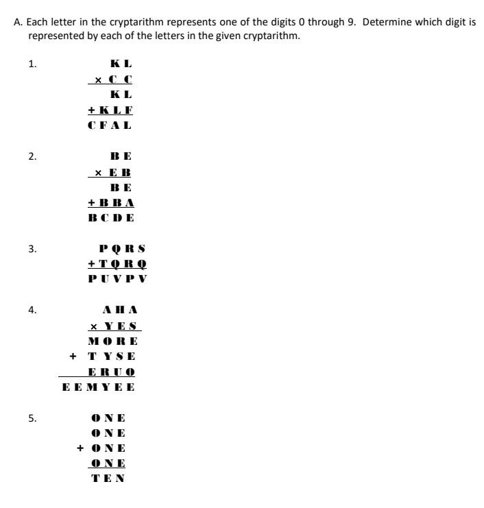 Solved A. Each letter in the cryptarithm represents one of | Chegg.com