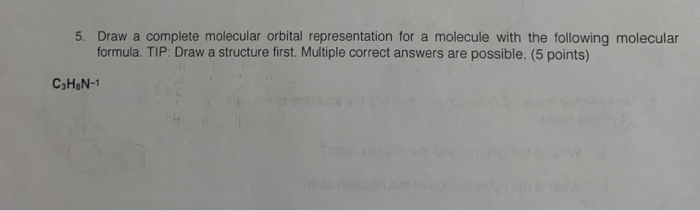 5. Draw a complete molecular orbital representation | Chegg.com